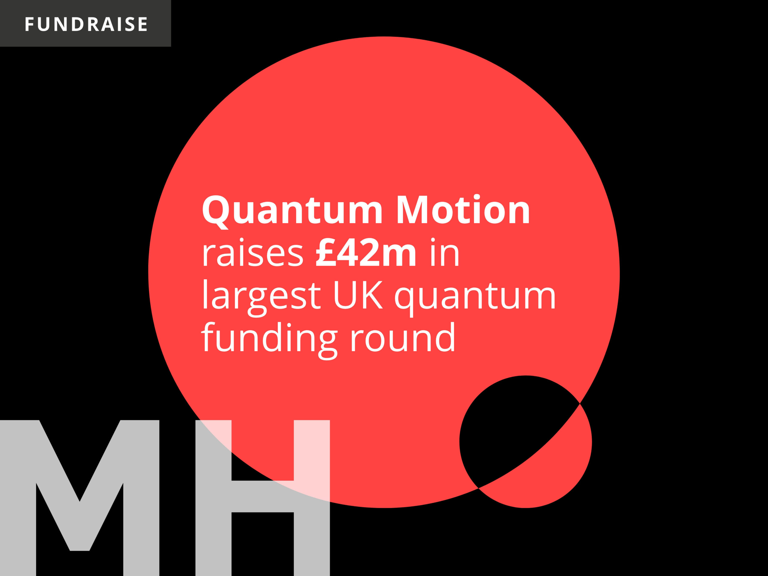 | Quantum Motion raises £42 Million in largest ever UK quantum funding | Marriott Harrison