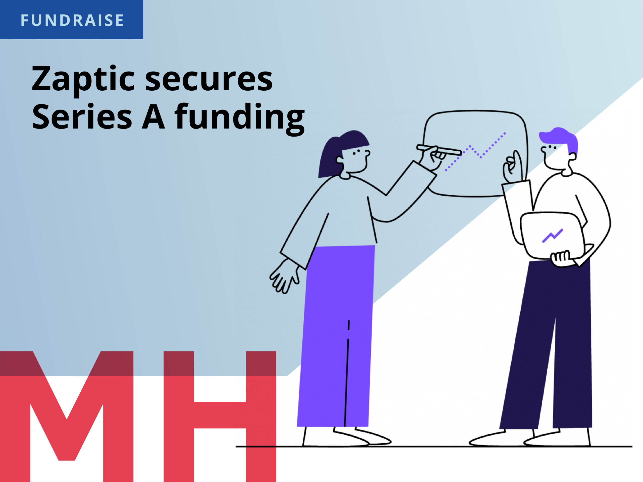 | Zaptic secures Series A funding | Marriott Harrison